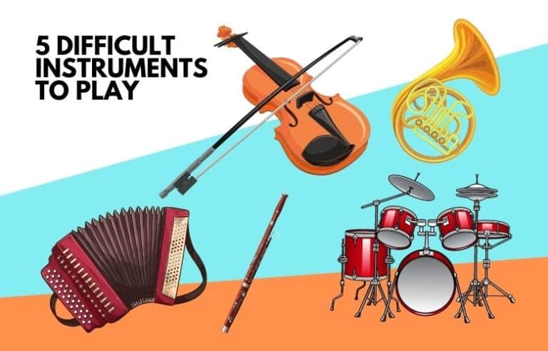 10 Hardest Instruments To Play & Why (2023 Guide)