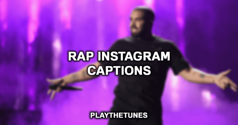 Rap Instagram Captions: 100+ Best Rap Lyrics For Captions - Play The Tunes