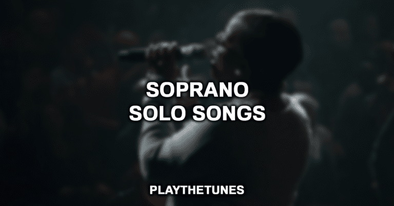 15 Perfect Pop Songs For Sopranos (Full List)