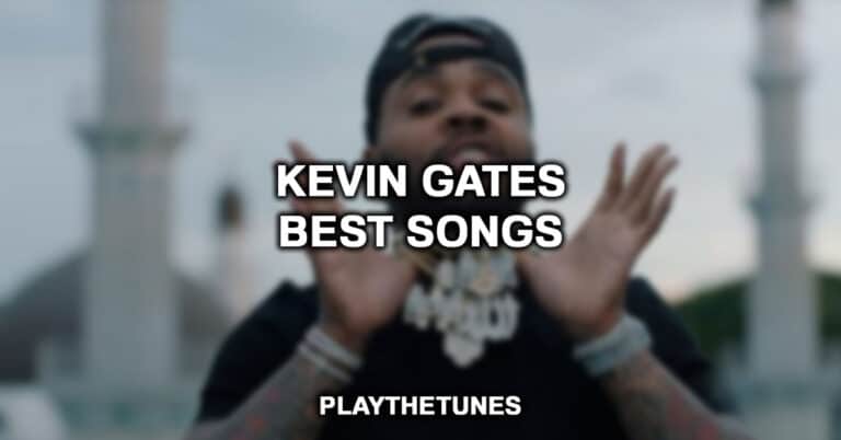 Kevin Gates Best Songs: Here's The Top 11 - Play The Tunes